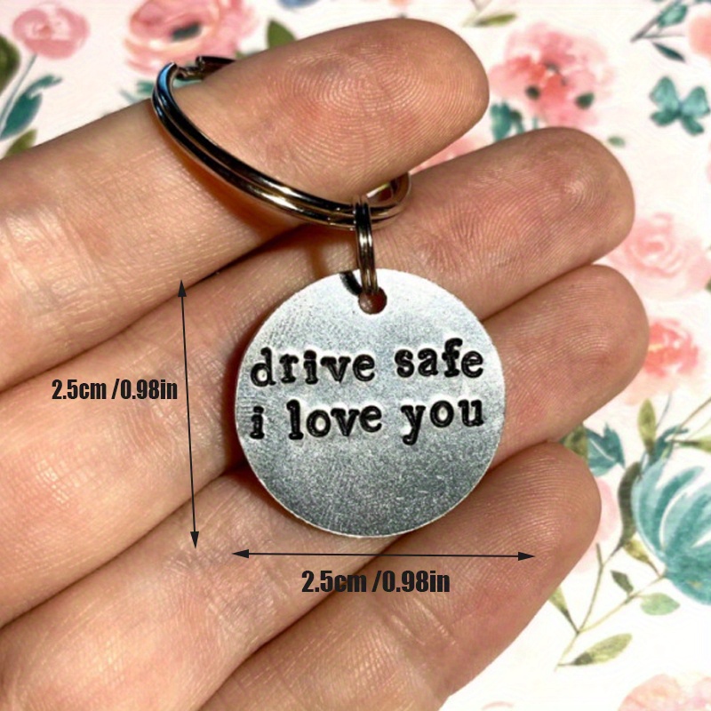 1pc Drive Safe I Love You Keychain Hand Stamped Cute Couples Gift ...