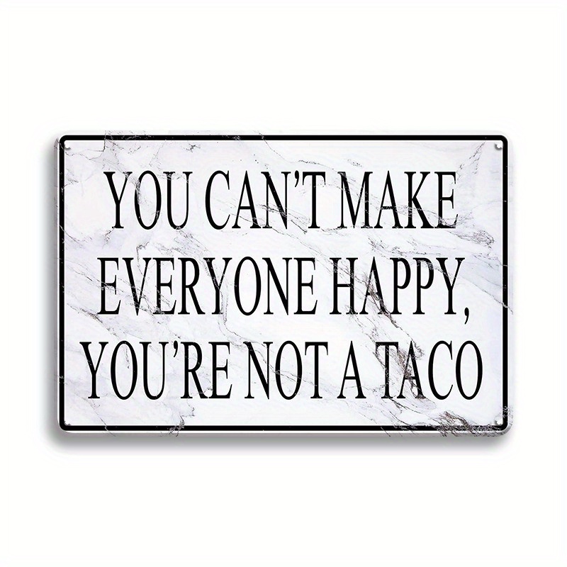funny ' 't make everyone happy not ' metal sign - Temu New Zealand