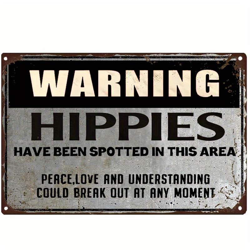 "warning Hippies "funny Metal Tin Sign Vintage Plaque Decor - Temu New Zealand