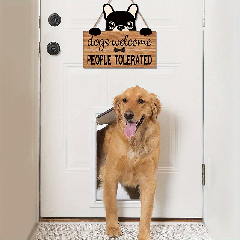 Funny Dog Welcome Sign Dog Welcome People Tolerated - Temu United Kingdom