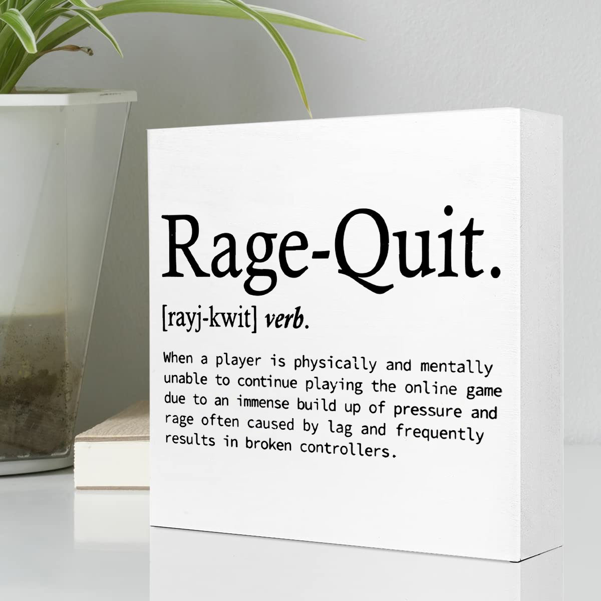 Rage Quit Definition Wooden Box Sign Desk Decor A Player - Temu Canada