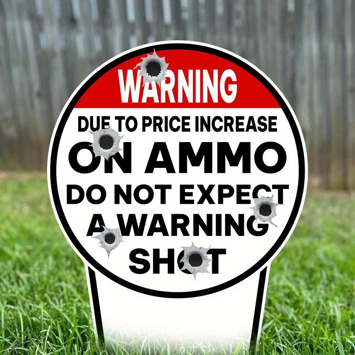 Humorous Ammo Price Increase Warning Sign - Durable Wood, Laminated ...