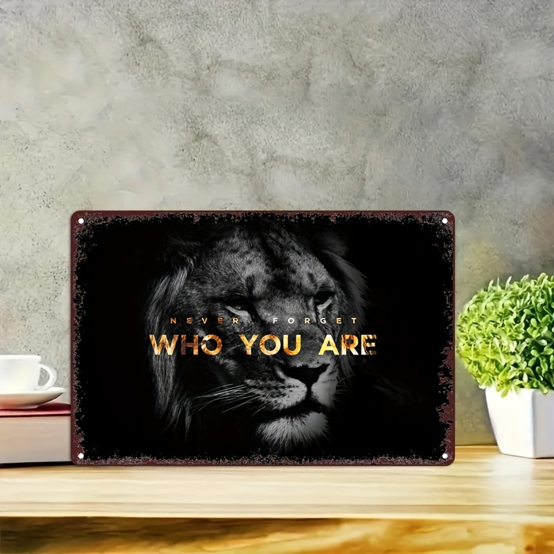 Lion Inspirational Quote Tin Sign Never Forget Iron Painting - Temu ...