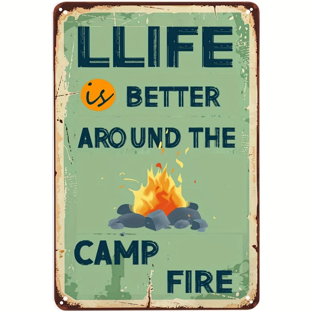Camping Quote Tin Sign life Is Better Around The Camp Fire - Temu Australia