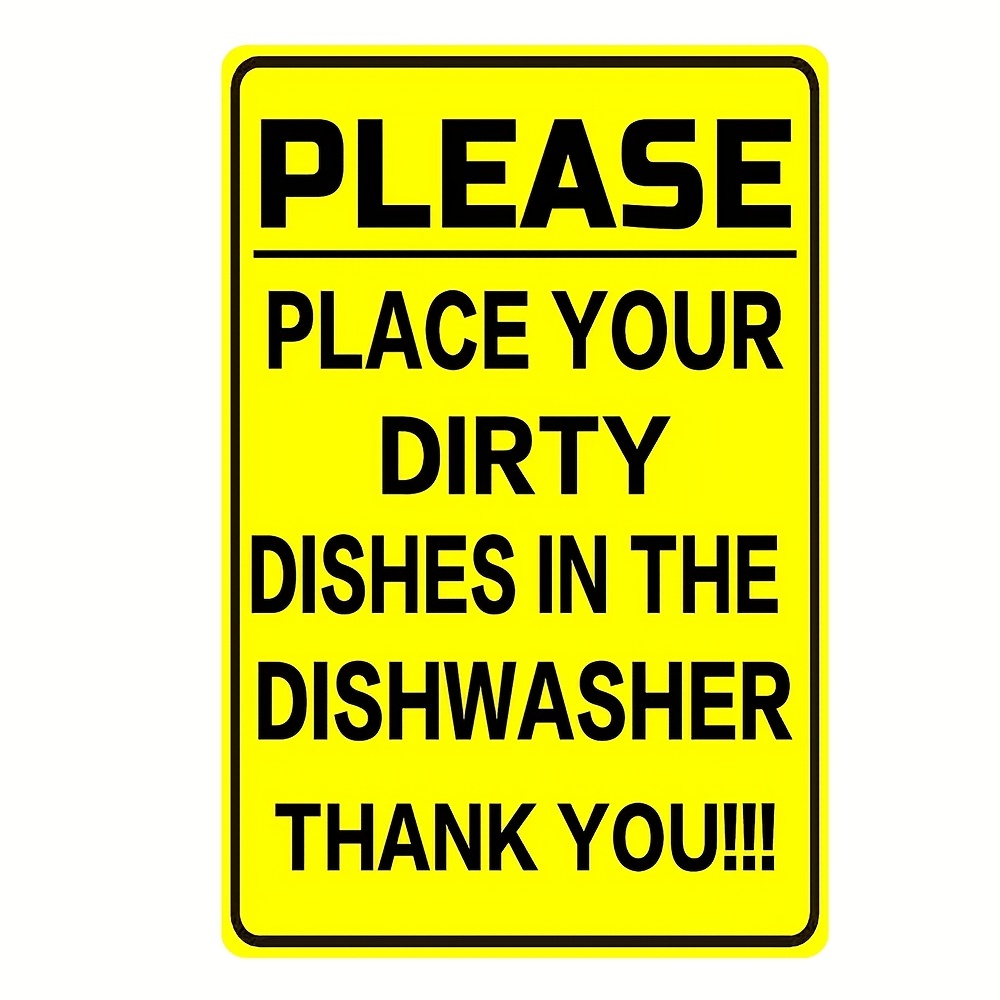 "please Dirty Dishes In Dishwasher Thank " Metal Tin - Temu Canada