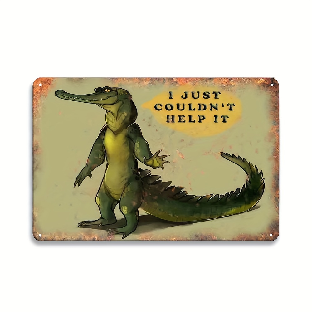 Could Help Crocodile Metal Tin Sign Art Print Poster Wall - Temu Australia