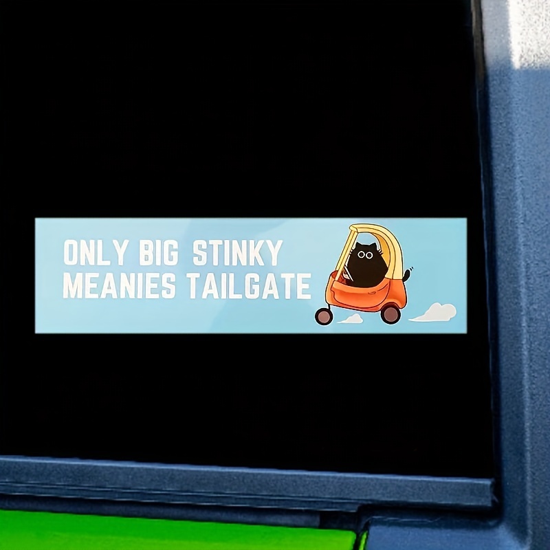 Big Stinky Meanies Tailgate Bumper Sticker Car Sticker - Temu Canada