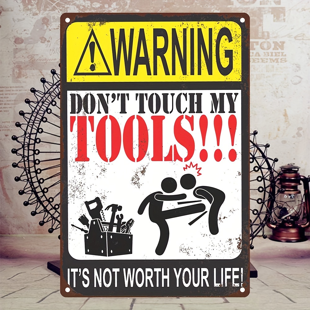 Don't Touch Tools Sign!tool Rules Signs Garage Shop - Temu Canada