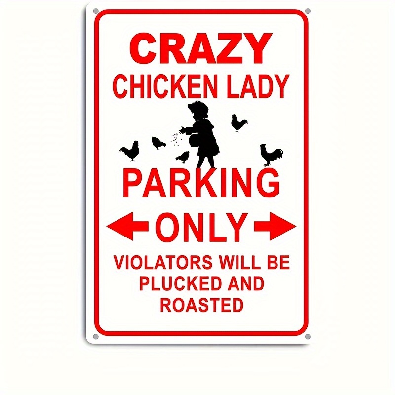 "warning Crazy Chicken Lady Parking " Vintage Metal - Temu United Kingdom