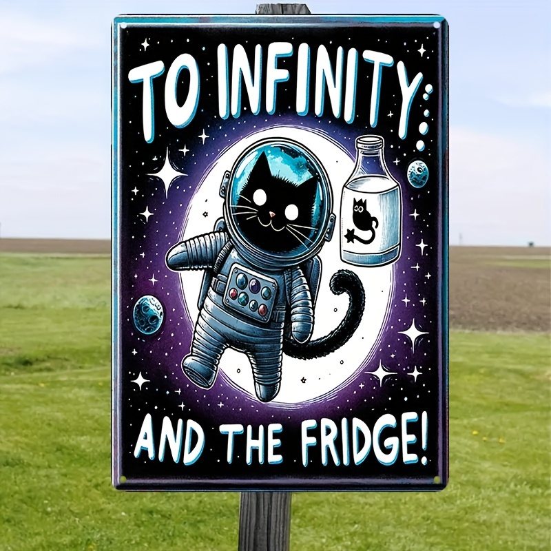 " Infinity Beyond!" Cat Aluminum Sign Metal Art Poster Funny - Temu Canada