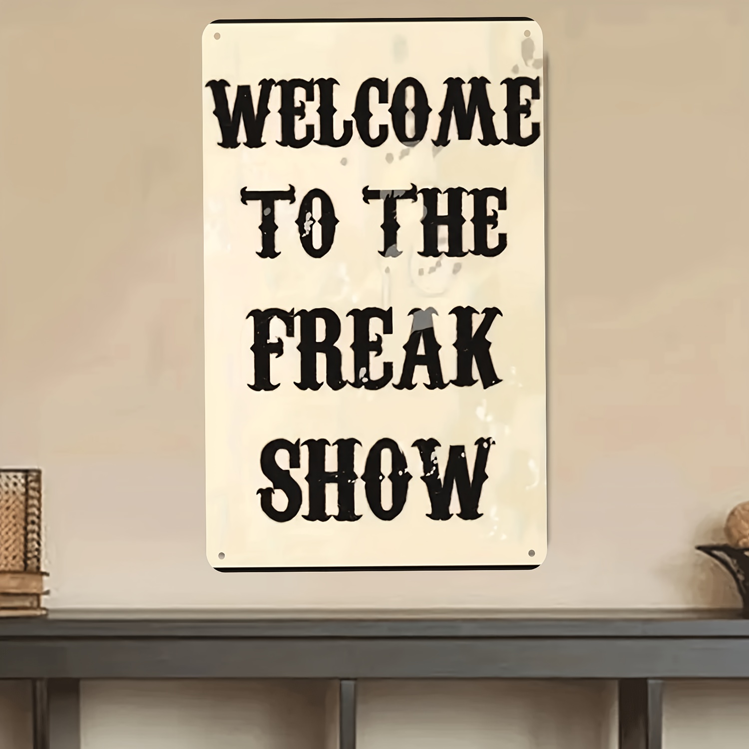 1pc, Welcome To The Freak Show Metal Tin Sign (8 "x12" 20cm *30cm ...