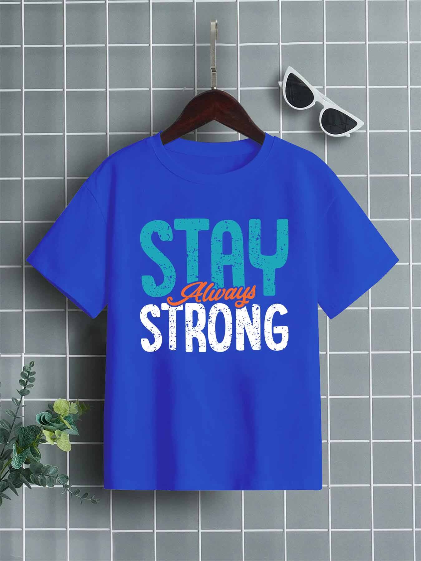'stay Always Strong' Round Neck T shirt Tee Top Casual Soft - Temu ...