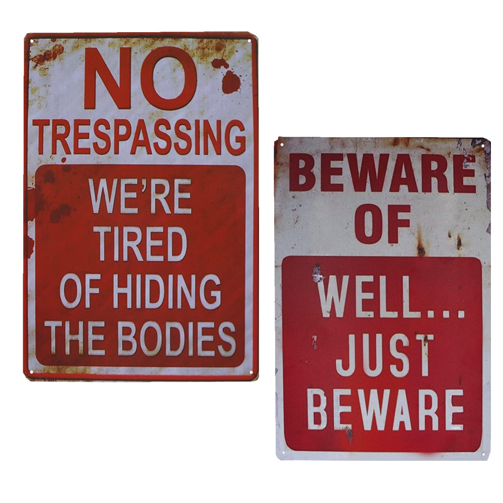 2pc Metal Tin Sign Vintage Beware Of Well Just Beware No Trespassing We ...