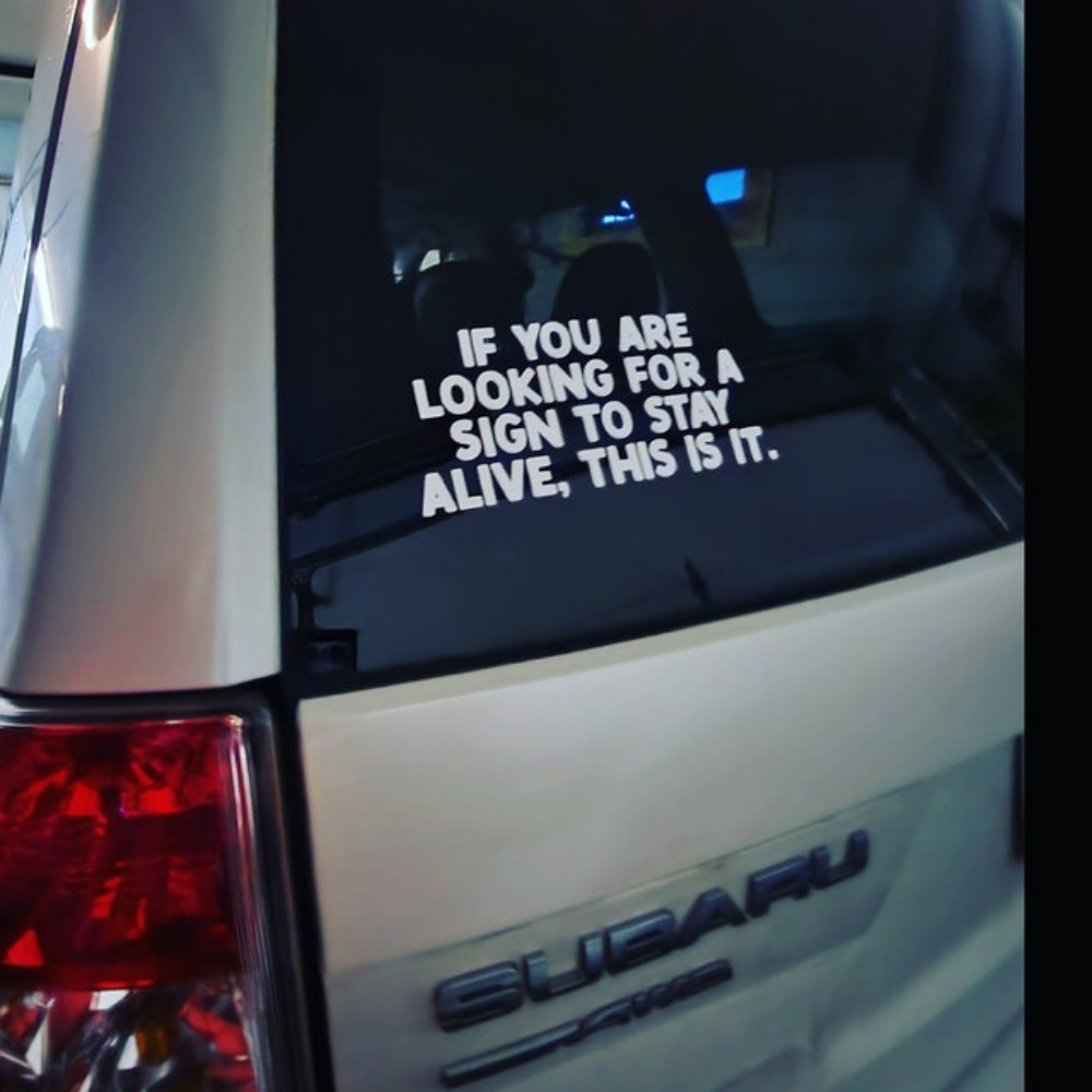 Looking A Sign Stay Alive Decal Mental Health Stickers - Temu Australia
