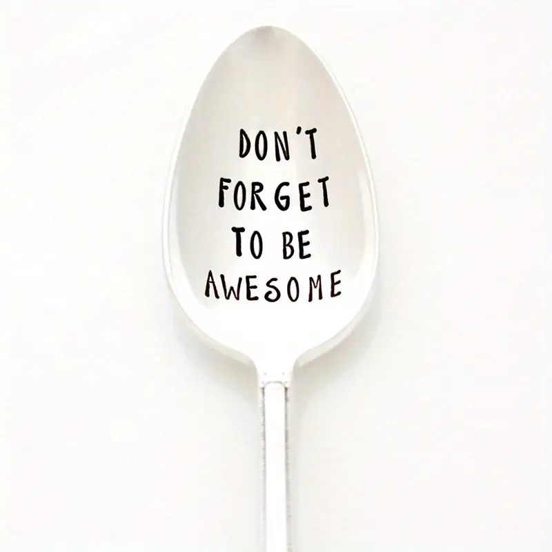 Spoon Don't Forget To Be Awesome Hand Stamped Spoon By Milk - Temu Ireland Spoon Don't Forget To Be Awesome Hand Stamped Spoon By Milk - Temu Ireland
