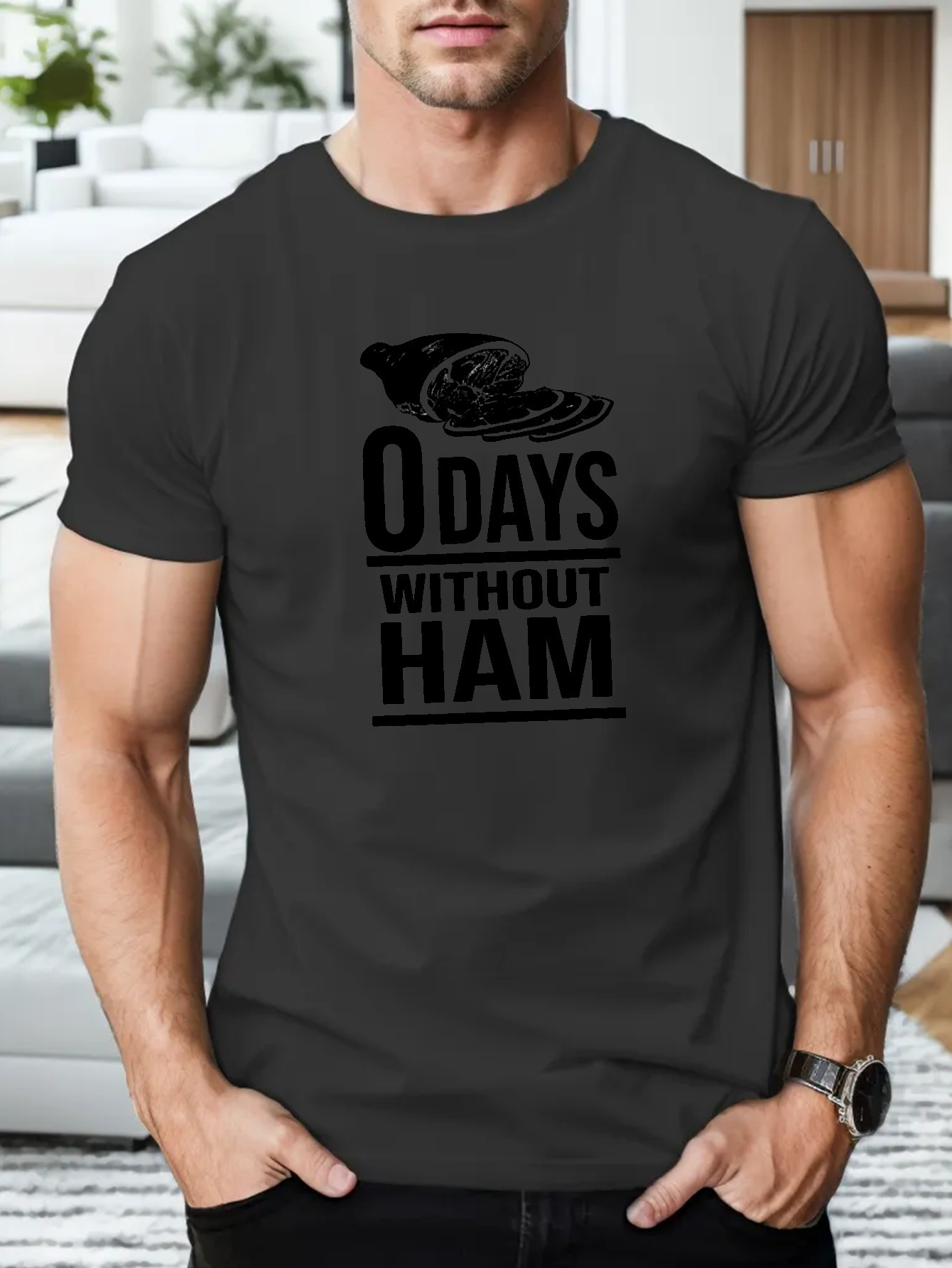 Zero Days Without Ham Print T Shirt Tees Men Casual Short - Temu Ireland