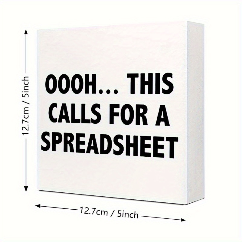 Wooden Decorative Sign Office Desk " Calls A Spreadsheet" - Temu