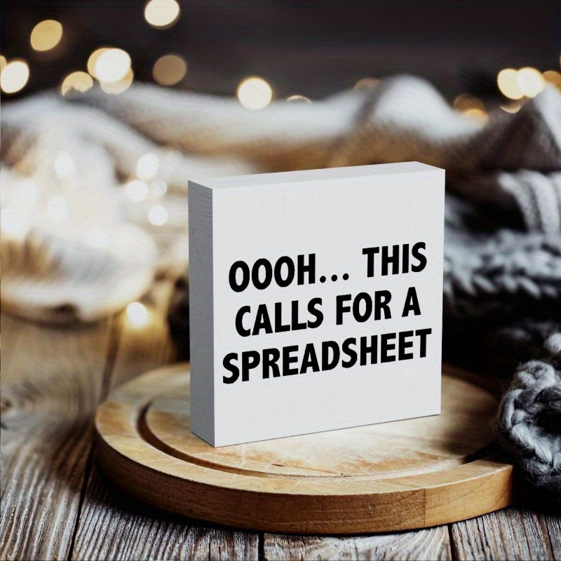 Wooden Decorative Sign Office Desk " Calls A Spreadsheet" - Temu