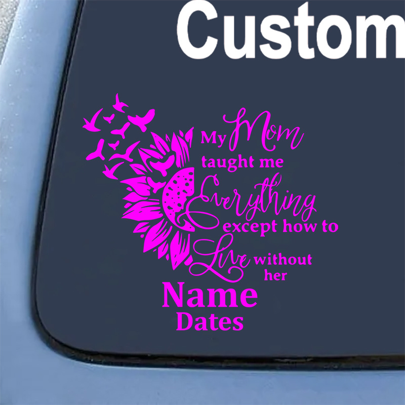 Custom Vinyl Decal Mom Taught Everything Except Live Temu